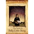 My Name Is Sally Little Song: Woods, Brenda: 9780142409435: Amazon.com ...