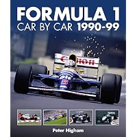 Formula 1: Car by Car 1980–89: 1980-89 (Formula 1 CBC): Higham, Peter ...