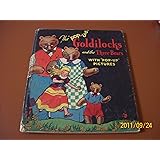 GOLDILOCKS AND THE THREE BEARS (Pop-Up Fairy Tales): Sarah Pairman ...