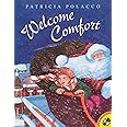 Welcome Comfort: Polacco, Patricia, Polacco, Patricia: 9780698119659 ...