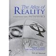 Amazon.com: The Atlas of Reality: A Comprehensive Guide to Metaphysics ...