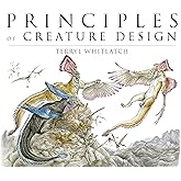 The Science of Creature Design: Techniques in Creating the Real...to ...
