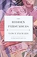 The Hidden Persuaders: Packard, Vance, Miller, Mark Crispin ...