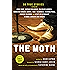The Moth Presents All These Wonders: True Stories About Facing the ...