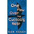 One Flew Over the Cuckoo's Nest: Ken Kesey: 9780451163967: Amazon.com ...
