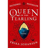 The Invasion of the Tearling: A Novel (Queen of the Tearling, The, 2 ...