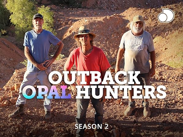 Watch Outback Opal Hunters - Season 2 | Prime Video