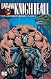Batman: Knightfall Vol. 2 (25th Anniversary Edition): Dixon, Chuck ...