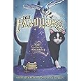 Amazon.com: The Familiars (Familiars, 1): 9780061961106: Epstein, Adam ...