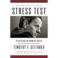 Stress Test: Reflections on Financial Crises: Geithner, Timothy F ...