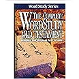 The Complete Word Study Old Testament (Word Study Series): Baker D.R.E ...