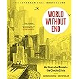World Without End: An Illustrated Guide to the Climate Crisis: Blain ...
