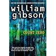 Count Zero: Gibson, William: 9780441013678: Books - Amazon.ca