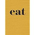 Eat: The Little Book of Fast Food [A Cookbook]: Slater, Nigel ...