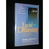 Exploring the World of Lucid Dreaming: Stephen LaBerge, Howard Rheingold: 9780345374103: Amazon ...