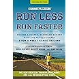 Runner's World Run Less, Run Faster: Become a Faster, Stronger Runner ...