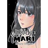 Inside Mari, Volume 9: Oshimi, Shuzo: 9781634429160: Amazon.com: Books