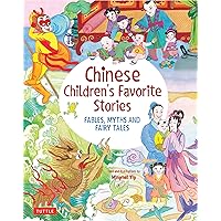 Chinese Children's Favorite Stories: Fables, Myths and Fairy Tales ...