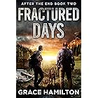 Amazon.com: Final Days: A Post-Apocalyptic Thriller Filled With Fascinating Characters & Prepper ...