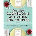 Date Night Cookbook & Activities for Couples: Recipes and Games for a ...