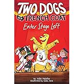 Two Dogs in a Trench Coat Go to School: Book 1: Falatko, Julie, Jack ...