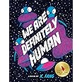 Amazon.com: We Are Definitely Human: 9781774882023: Fang, X.: Books