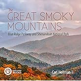 Birds of the Blue Ridge Mountains: A Guide for the Blue Ridge Parkway ...