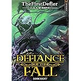 Amazon.com: Defiance of the Fall: A LitRPG Adventure eBook : TheFirstDefier, Brink, JF: Kindle Store