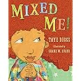 Mixed Me!: Diggs, Taye, Evans, Shane W.: 9781250769855: Amazon.com: Books