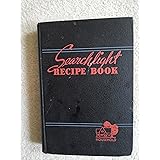 Household Searchlight Recipe Book: Ida Migliario, B.S Home Economics ...