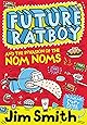 Future Ratboy and the Attack of the Killer Robot Grannies: Amazon.co.uk ...