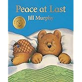 Peace at Last: Jill Murphy: 9780230015487: Amazon.com: Books