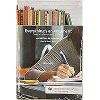 Everything's an Argument: Lunsford, Andrea A., Ruszkiewicz, John J., Walters, Keith ...