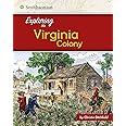 Exploring the Virginia Colony (Exploring the 13 Colonies): Ditchfield ...