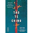 Tao Te Ching: The Essential Translation of the Ancient Chinese Book of ...
