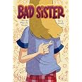 Bad Sister: Harper, Charise Mericle, Lucey, Rory: 9781250219053: Amazon ...