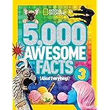 5,000 Awesome Facts (About Everything!) 2: National Geographic Kids ...