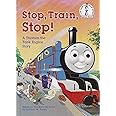Stop, Train, Stop! a Thomas the Tank Engine Story (Thomas & Friends ...