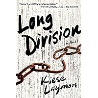 Long Division: Laymon, Kiese: 9781932841725: Amazon.com: Books