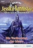 Jessica Bannister - Folge 015: Die Burg der verlorenen Frauen (Die ...