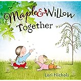 Maple & Willow Apart: Nichols, Lori, Nichols, Lori: 9780399167539 ...