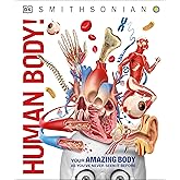 My First Human Body Book: Learn How Your Body Works with This Fun and ...