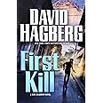 Amazon.com: First Kill: A Kirk McGarvey Novel (McGarvey, 24): 9780765337337: Hagberg, David: Books