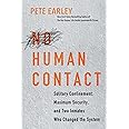 No Human Contact: Solitary Confinement, Maximum Security, and Two ...