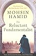 The Reluctant Fundamentalist: Amazon.co.uk: Mohsin Hamid: 9780141029542 ...