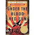 Under the Blood-Red Sun (Prisoners of the Empire Series): Salisbury ...