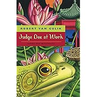 Judge Dee at Work: Eight Chinese Detective Stories (Judge Dee Mysteries ...