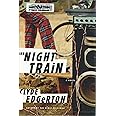 Amazon.com: The Night Train: A Novel: 9780316117593: Edgerton, Clyde: Books