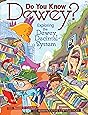 Amazon.com: Do You Know Dewey?: Exploring the Dewey Decimal System ...