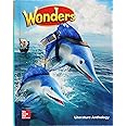 Wonders Literature Anthology, Grade 2 (ELEMENTARY CORE READING): Donald ...